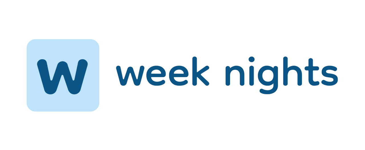 week nights